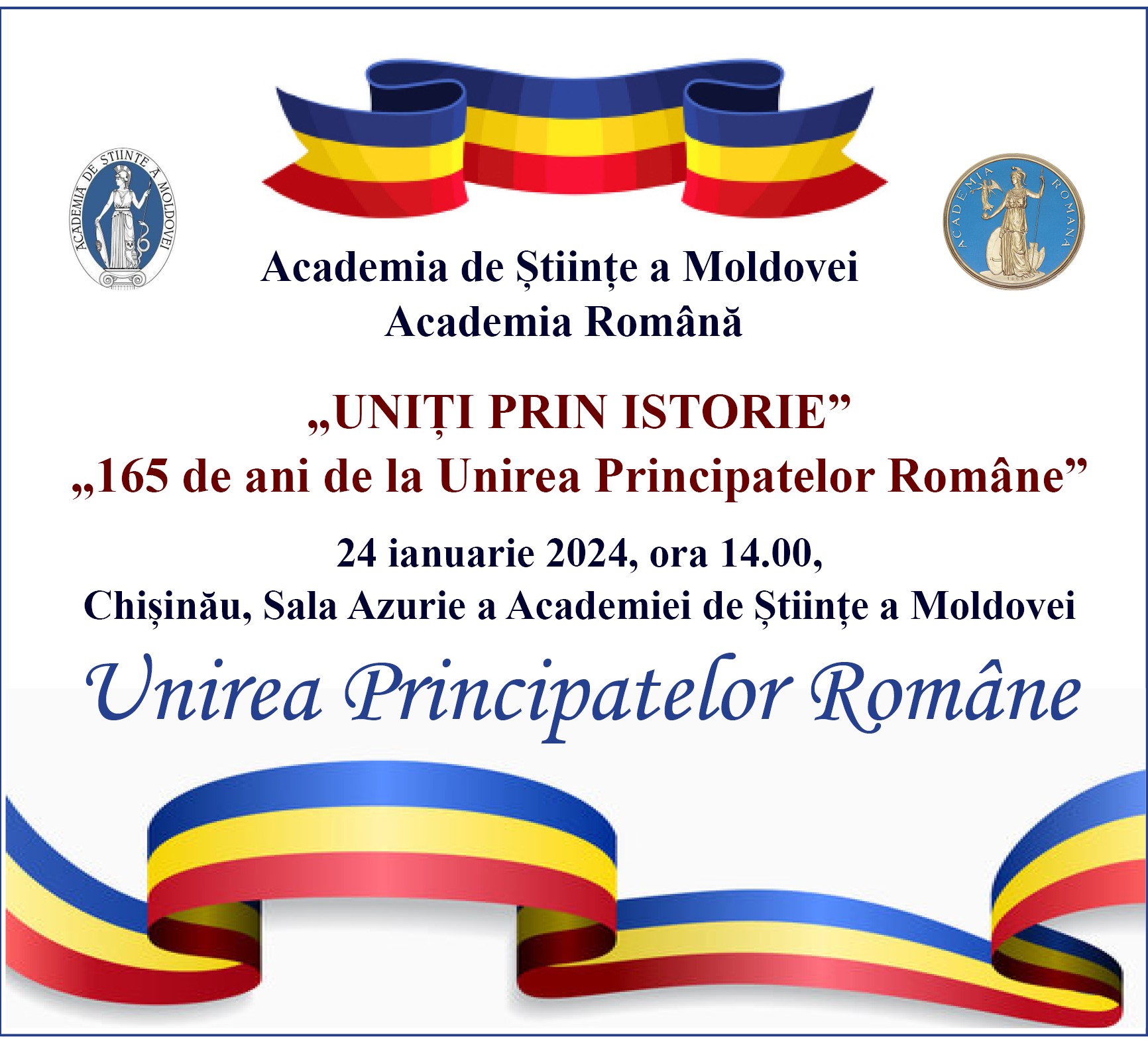Uniți prin istorie: la 24 ianuarie consemnăm 165 de ani de la Unirea Principatelor Române ...